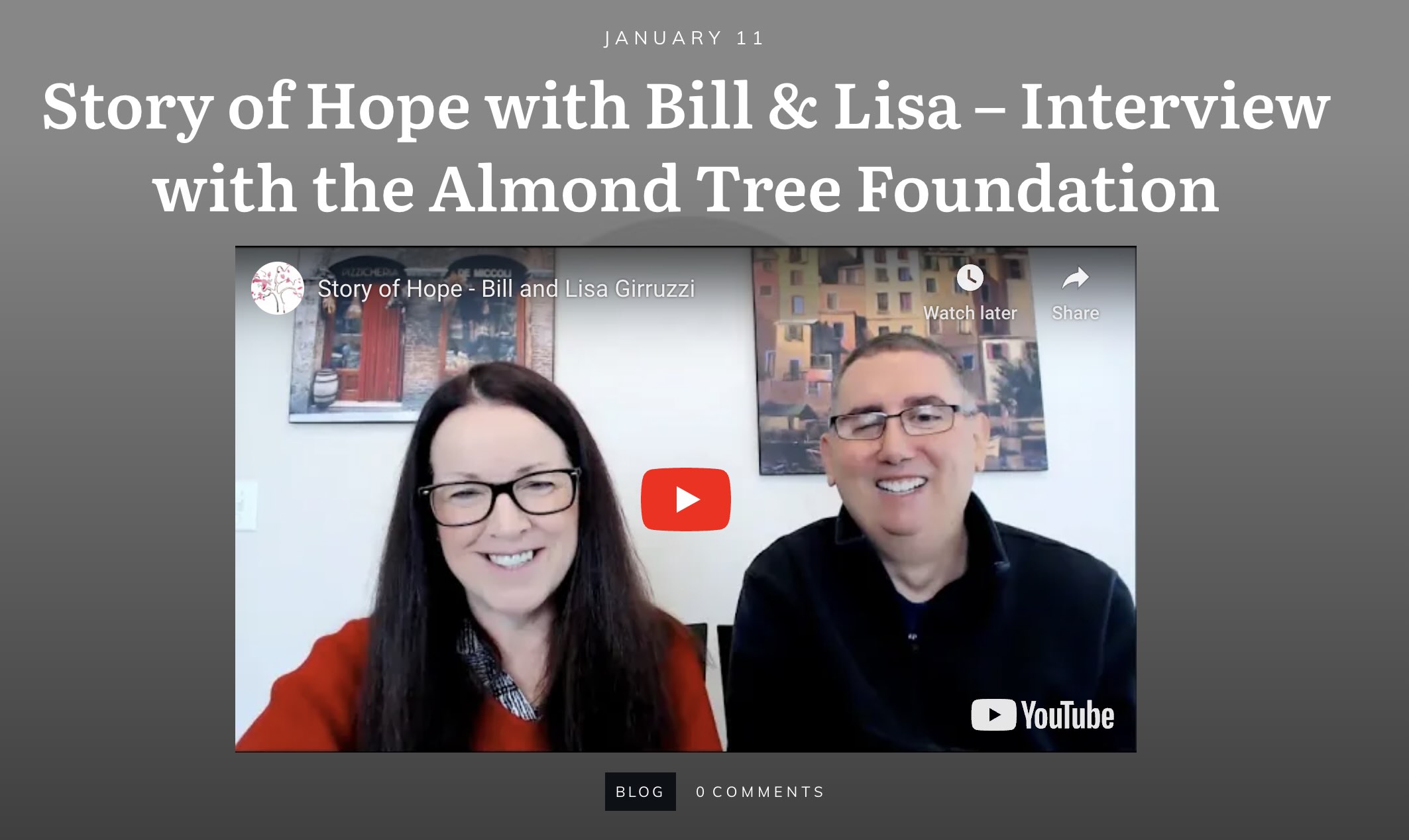 Story of Hope with Bill & Lisa - Interview with the Almond Tree ...